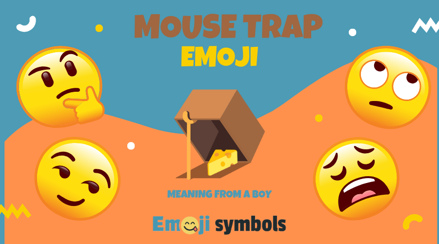 Mouse Trap Emoji 🪤 Meaning From a Guy: What He’s Trying to Say ...