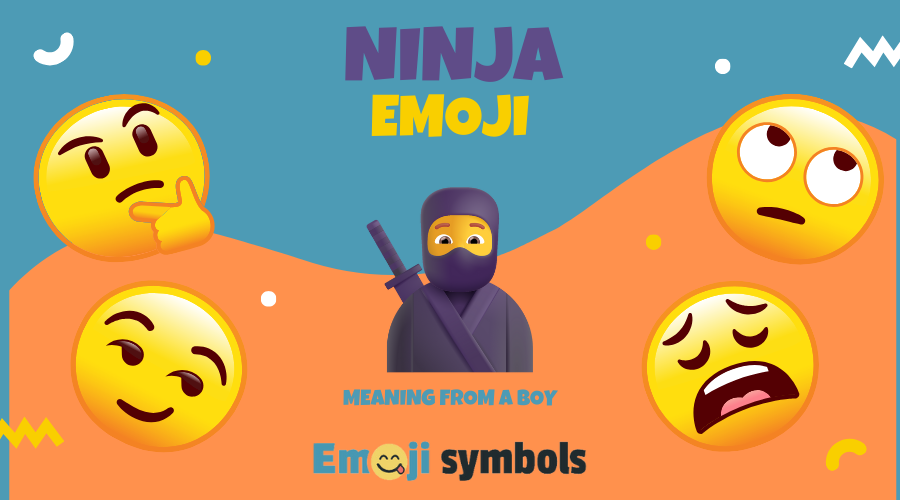 Ninja Emoji 🥷 Meaning From a Guy: What He’s Trying to Say ...